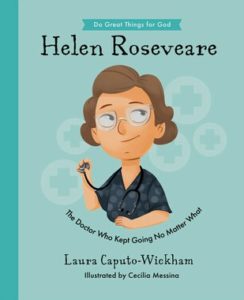 Helen Roseveare - The Doctor Who Kept Going No Matter What - Christian ...